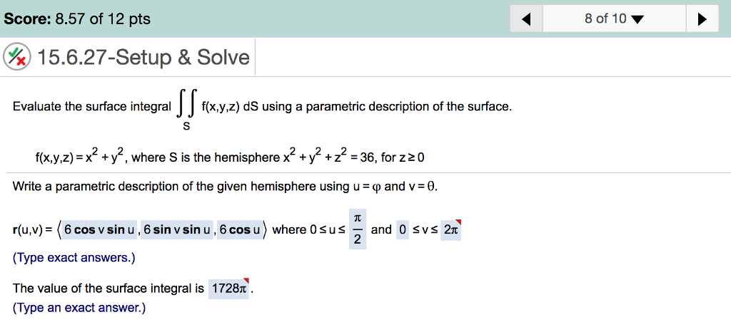 Solved Score: 8.57 of 12 pts 80f 10 15.6.27-Setup & Solve | Chegg.com