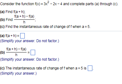 Solved Consider the function f(x) = 3x^2 - 2x - 4 and | Chegg.com