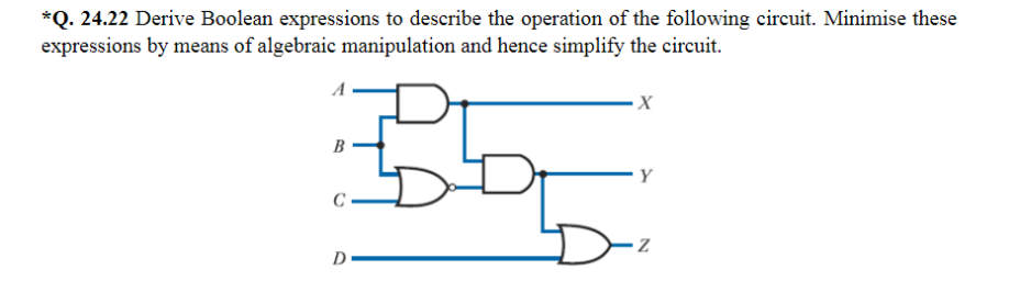 Solved *Q. 24.22 Derive Boolean expressions to describe the | Chegg.com