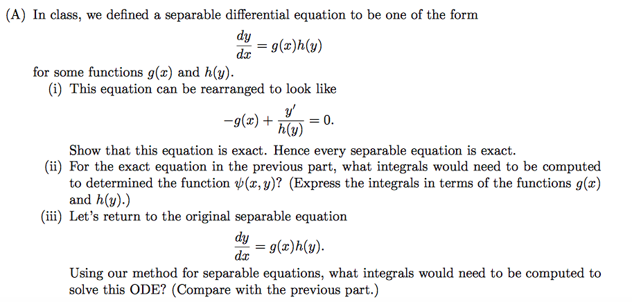 Solved In class, we defined a separable differential | Chegg.com