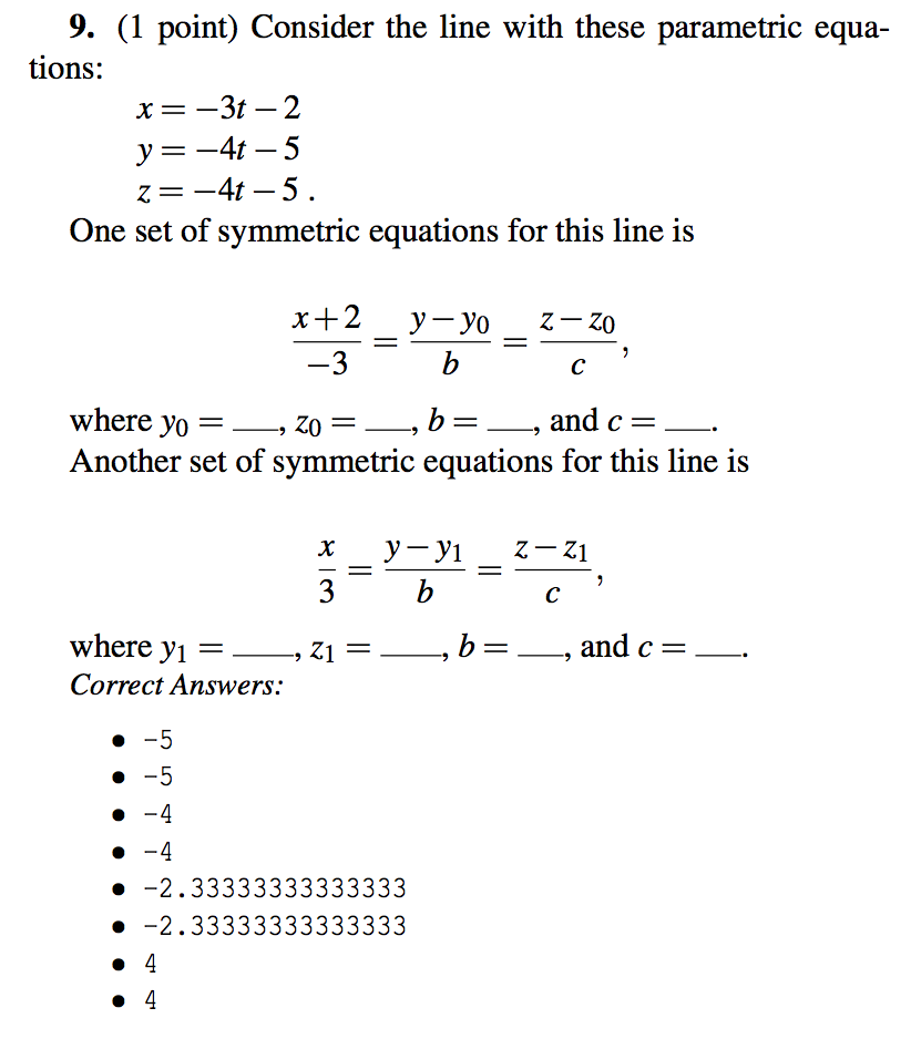 Solved 9. (1 point) Consider the line with these parametric | Chegg.com