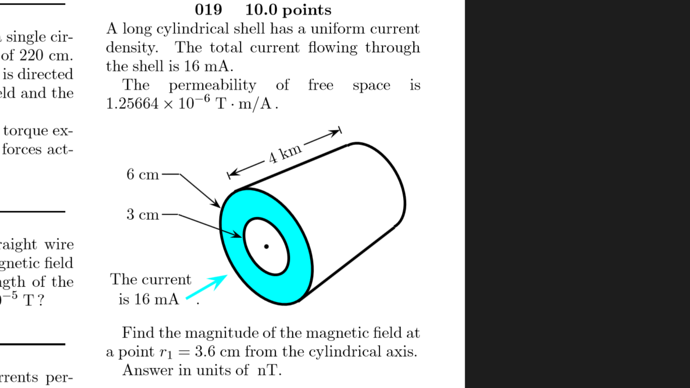 Solved A long cylindrical shell has a uniform current | Chegg.com