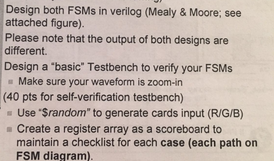 Design Both Fsms In Verilog Mealy And Moore See 