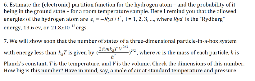 Solved 6. Estimate the (electronic) partition function for | Chegg.com