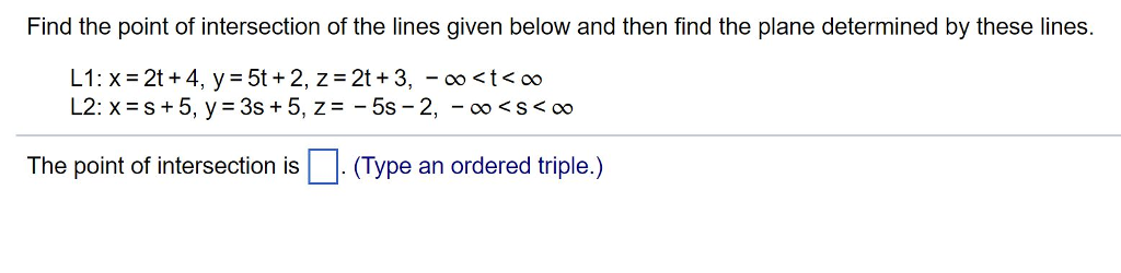 Solved Find The Point Of Intersection And Find The Correct
