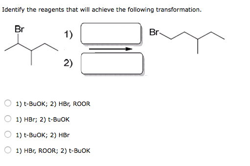 Solved Identify the reagents that will achieve the following | Chegg.com