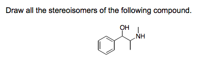 Solved Draw all the stereoisomers of the following compound. | Chegg.com