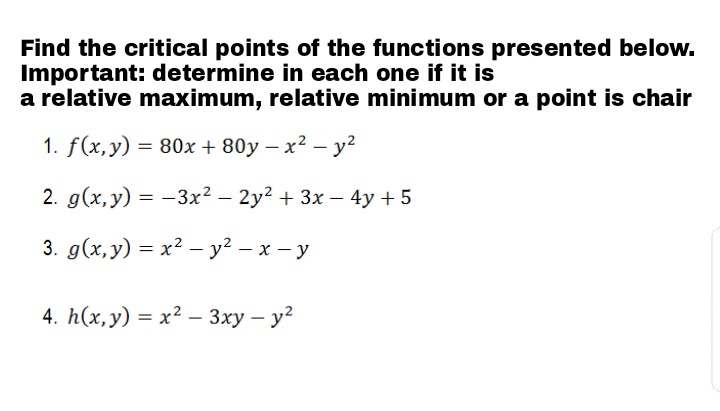 Solved Find the critical points of the functions presented | Chegg.com