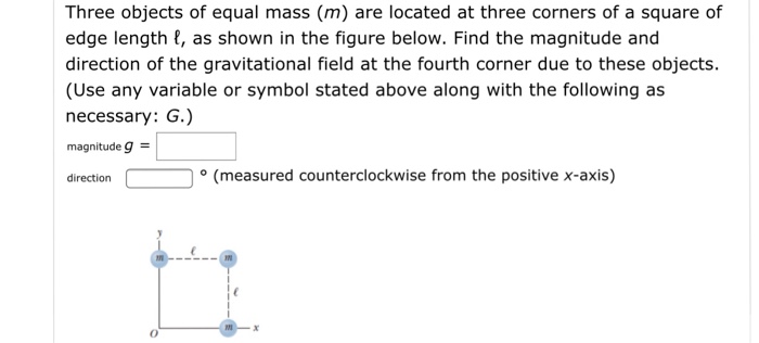 Solved Three objects of equal mass (m) are located at three | Chegg.com