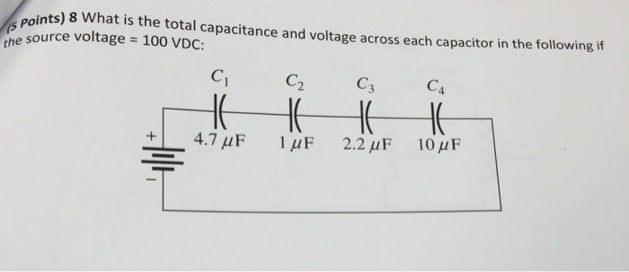 Solved What is the total capacitance and voltage across each | Chegg.com
