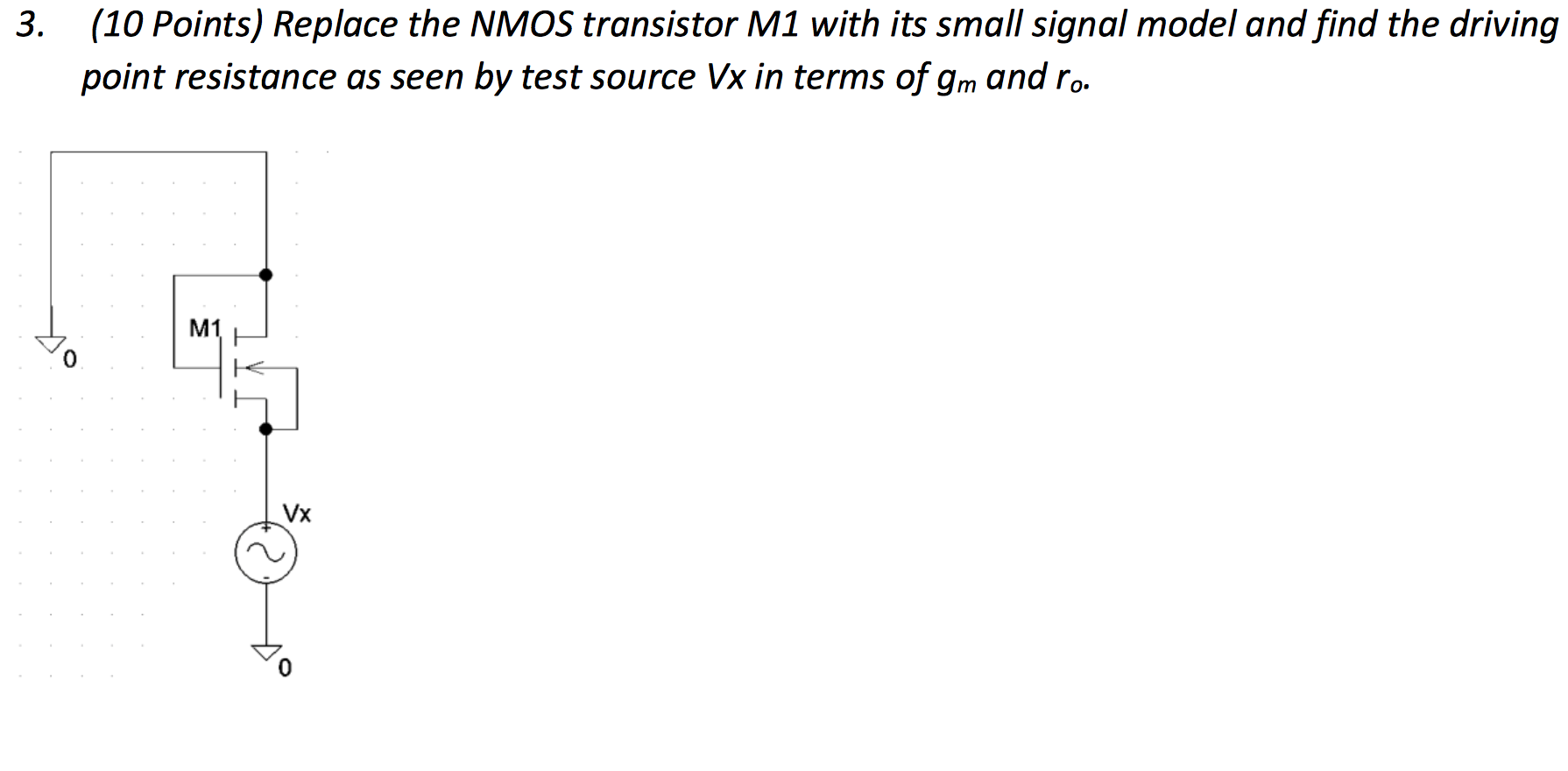 Solved Replace the NMOS transistor Ml with its small signal | Chegg.com