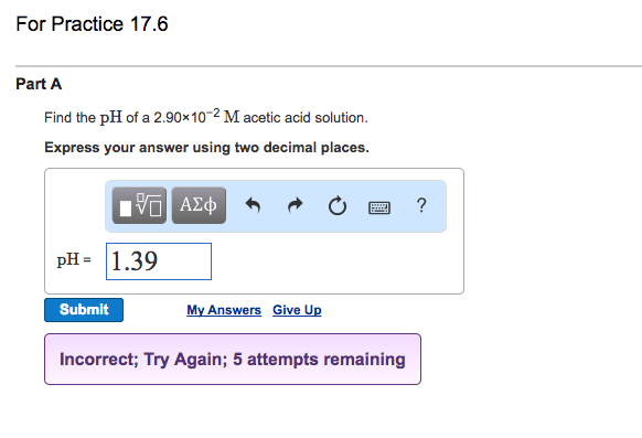 Solved Find the pH of a 2.90 times 10^-2 M acetic acid | Chegg.com