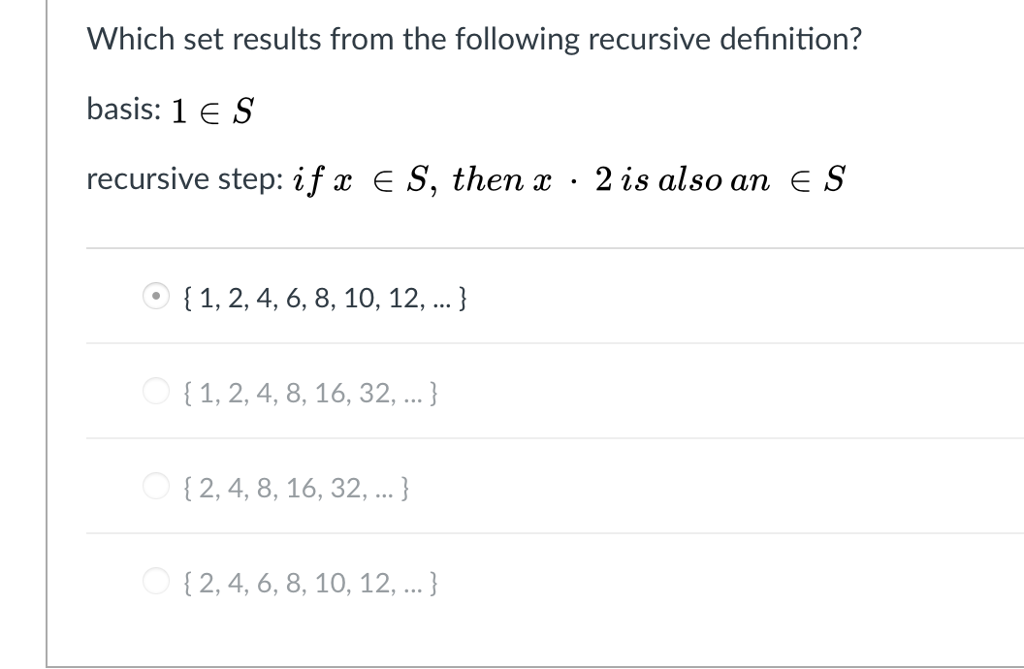 Solved Which set results from the following recursive | Chegg.com