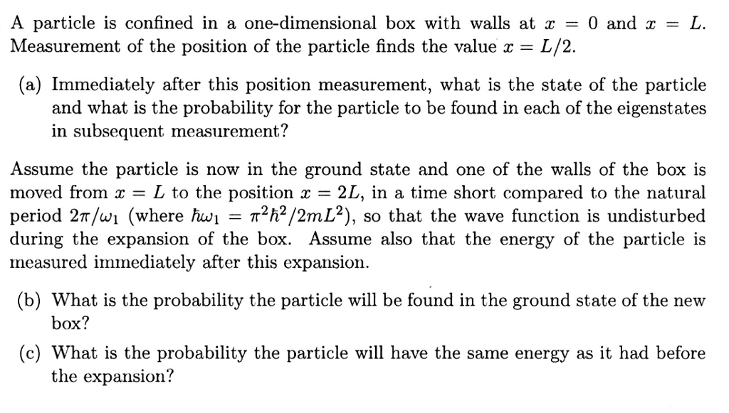 Solved A particle is confined in a one-dimensional box with | Chegg.com