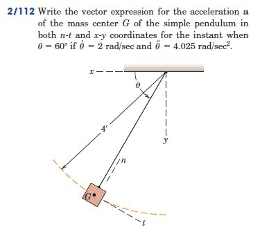 Solved Write the vector expression for the acceleration a of | Chegg.com