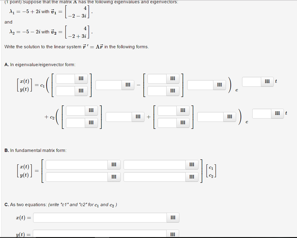 Solved Suppose that the matrix A has the following | Chegg.com