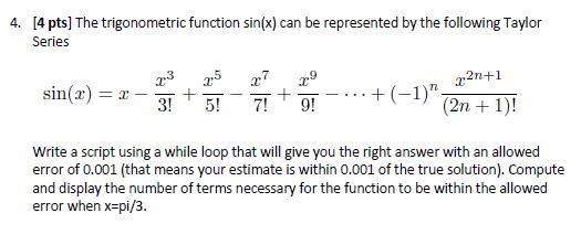 Solved The trigonometric function sin(x) can be represented | Chegg.com