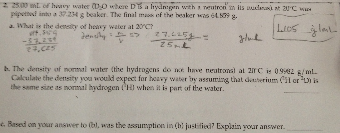 25.00 mL of heavy water (D2O where D is a hydrogen | Chegg.com