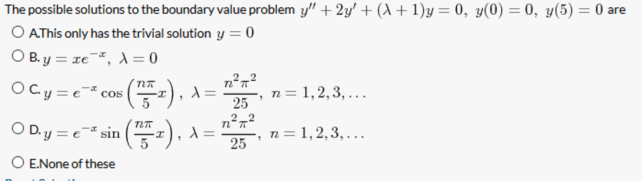 Solved The possible solutions to the boundary value problem | Chegg.com