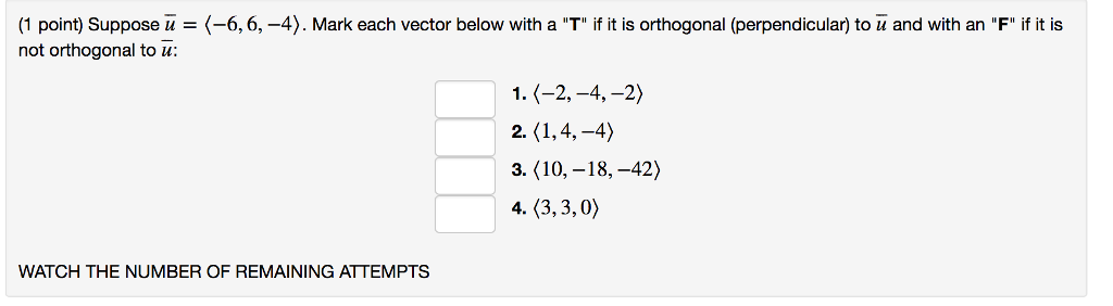 Solved Suppose u = (-6,6, -4). Mark each vector below with a | Chegg.com