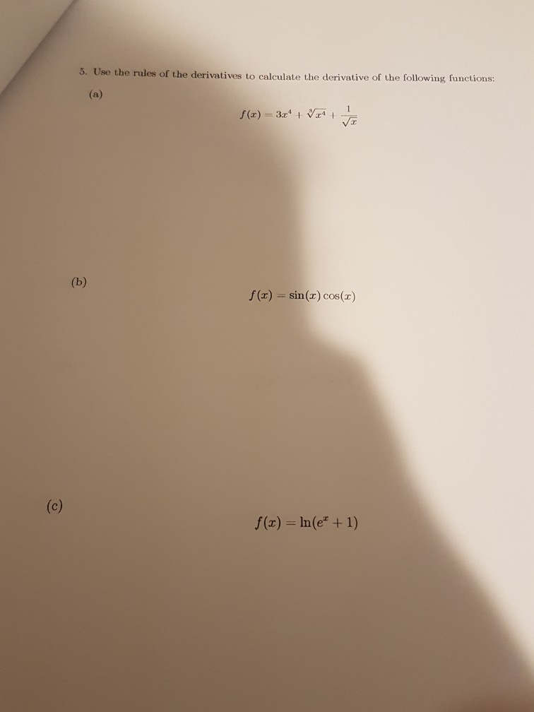 Solved 5. Use the rules of the derivatives to calculate the | Chegg.com