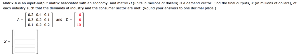 Solved Matrix A is an input-output matrix associated with an | Chegg.com