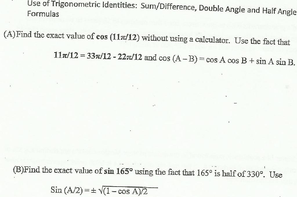Solved Use of Trigonometric identities: Sum/Difference, | Chegg.com