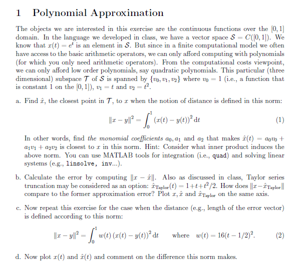 Solved 1 Polynomial Approximation The objects we are | Chegg.com