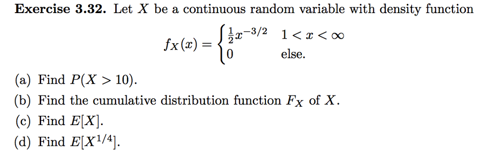 Solved Exercise 3.32. Let X be a continuous random variable | Chegg.com