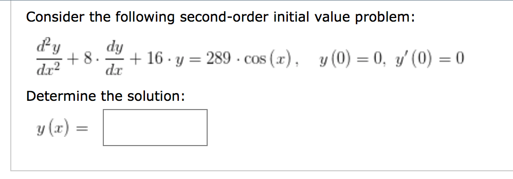 Solved Consider the following second-order initial value | Chegg.com