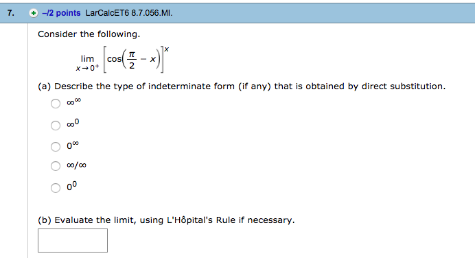 Solved 7· 0-12 points LarCalcET6 8.7056M Consider the | Chegg.com