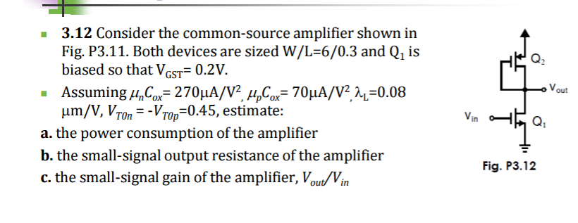 Solved Consider The Common Source Amplifier Shown In Fig