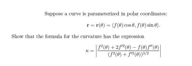 Suppose a curve is parameterized in polar | Chegg.com