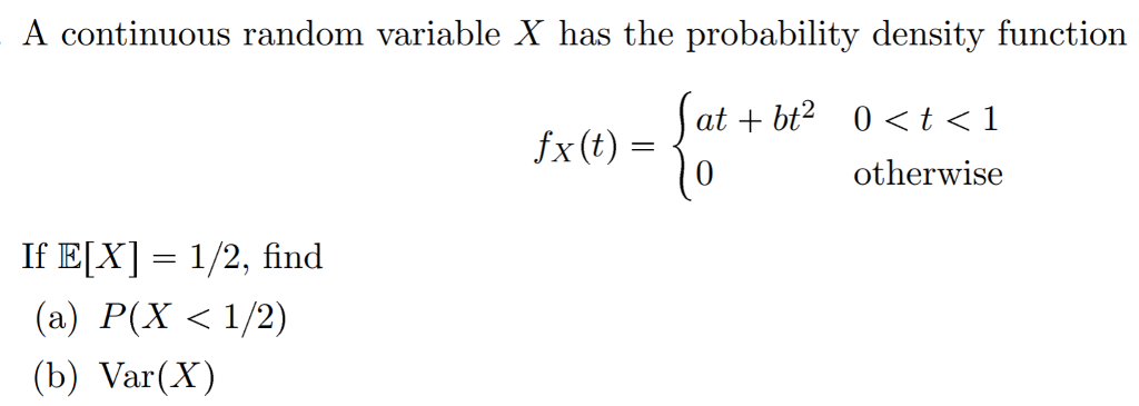 Solved A continuous random variable X has the probability | Chegg.com