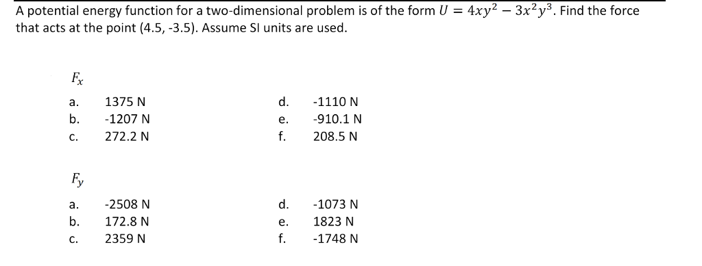 Solved A potential energy function for a two-dimensional | Chegg.com