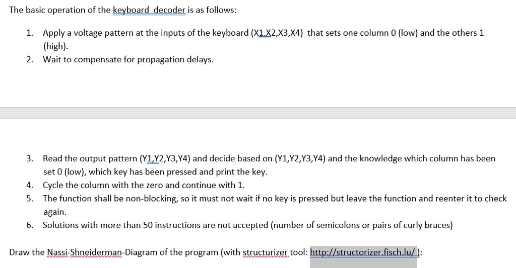 The basic operation of the keyboard decoder is as | Chegg.com