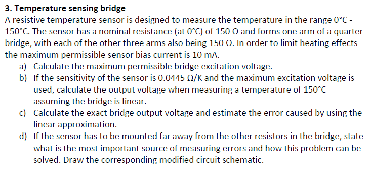 Solved Temperature sensing bridge A resistive temperature | Chegg.com