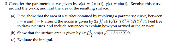Solved Consider the parametric curve given by x(t) = | Chegg.com