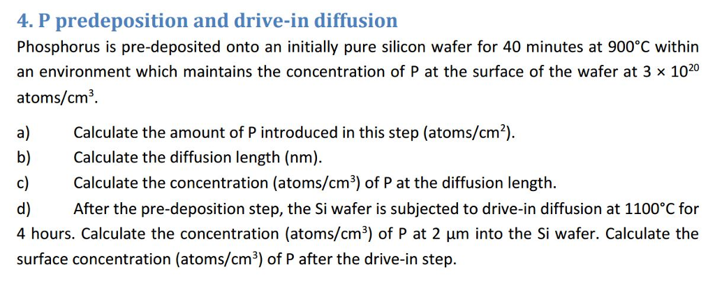 4. P predeposition and drive-in diffusion Phosphorus | Chegg.com