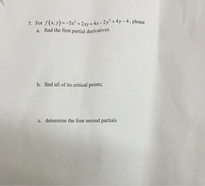 Solved For f(x, y) = -5x^2 + 2xy + 4x - 2y^2 + 4y - 4, | Chegg.com