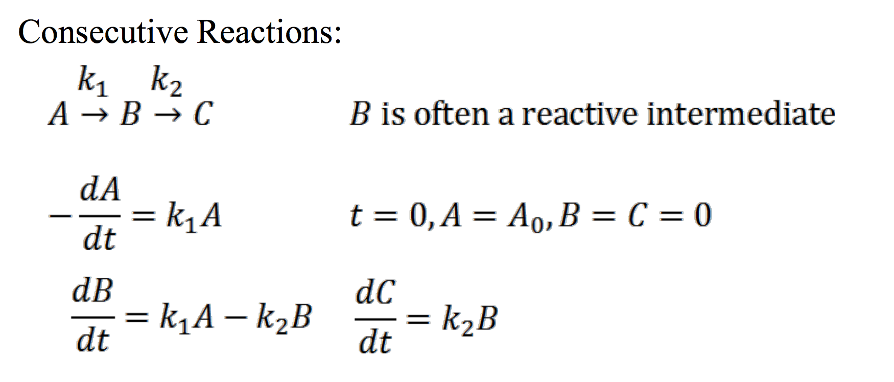 Solved Consecutive Reactions: B is often a reactive | Chegg.com