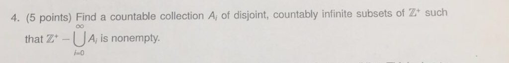 Solved 4. (5 points) Find a countable collection A of | Chegg.com