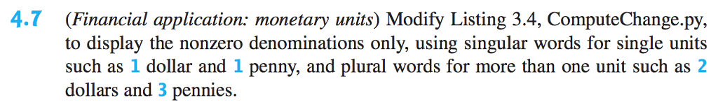 Solved Python Programming Question 4.7 (Financial | Chegg.com