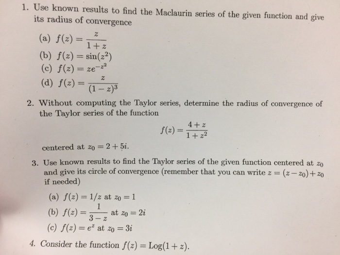 Solved Use known results to find the Maclaurin series of the | Chegg.com