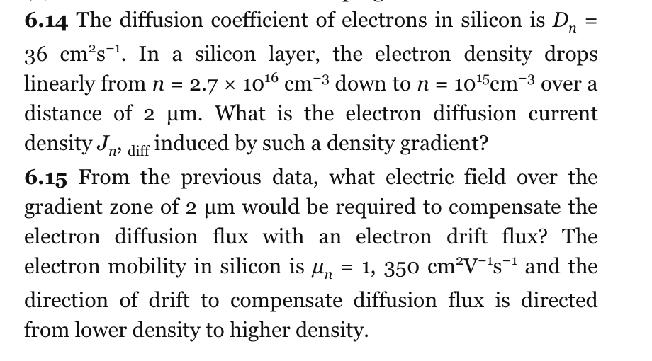 Solved The diffusion coefficient of electrons in silicon is | Chegg.com