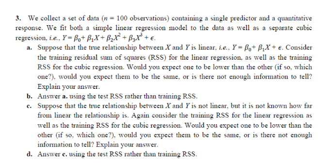Solved We collect a set of data (n = 100 observations) | Chegg.com
