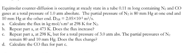 Solved Equimolar counter-diffusion is occurring at steady | Chegg.com