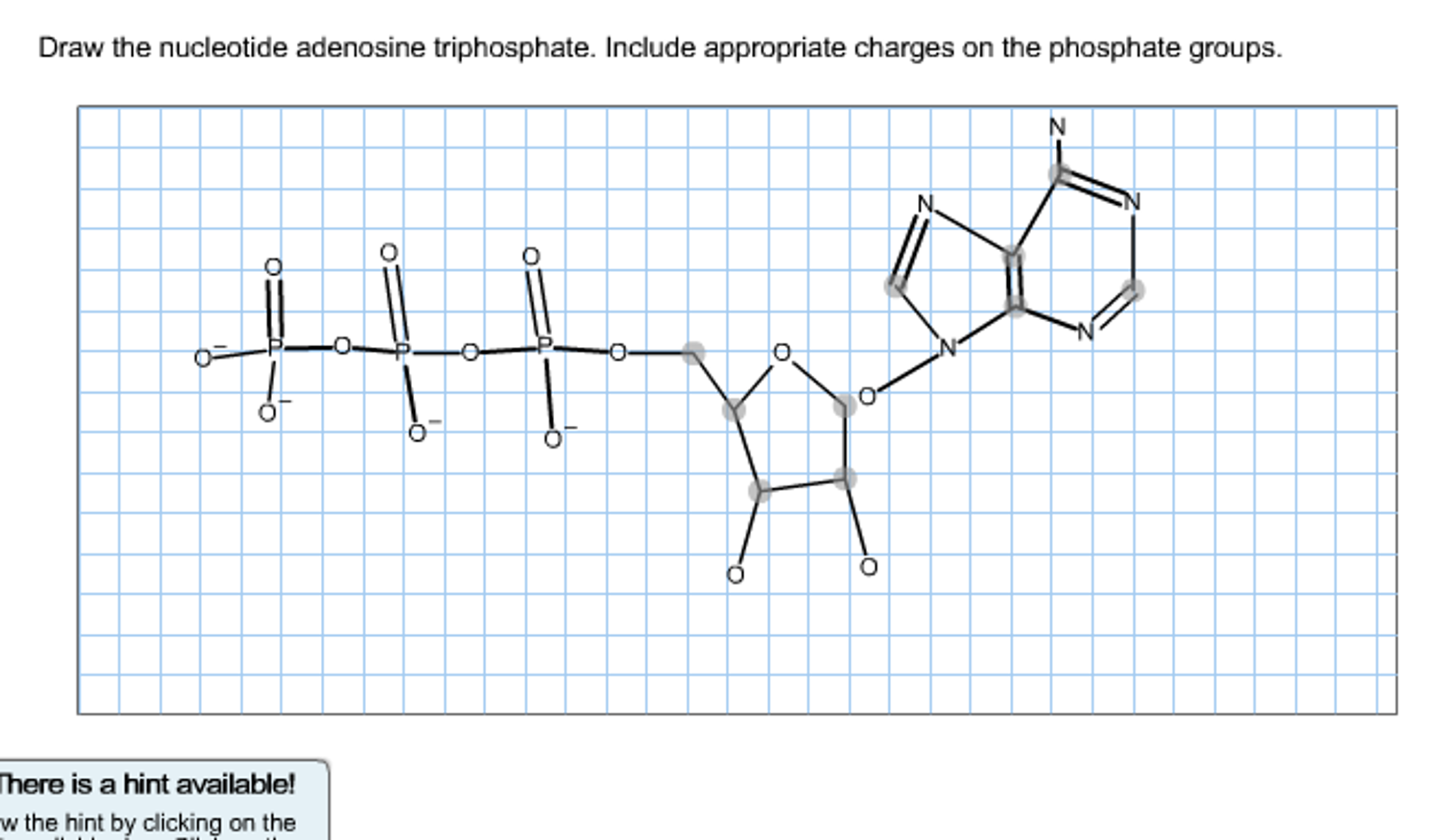 Solved Draw the nucleotide adenosine triphosphate. Include | Chegg.com