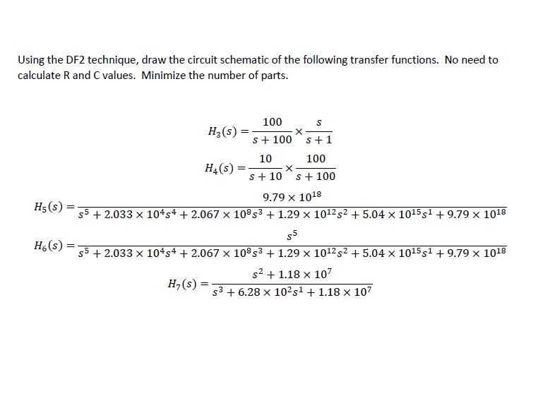 Solved Using the DF2 technique, draw the circuit schematic | Chegg.com