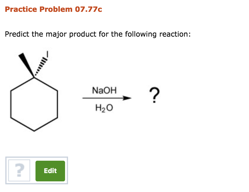 Solved Practice Problem 07.77c Predict the major product for | Chegg.com
